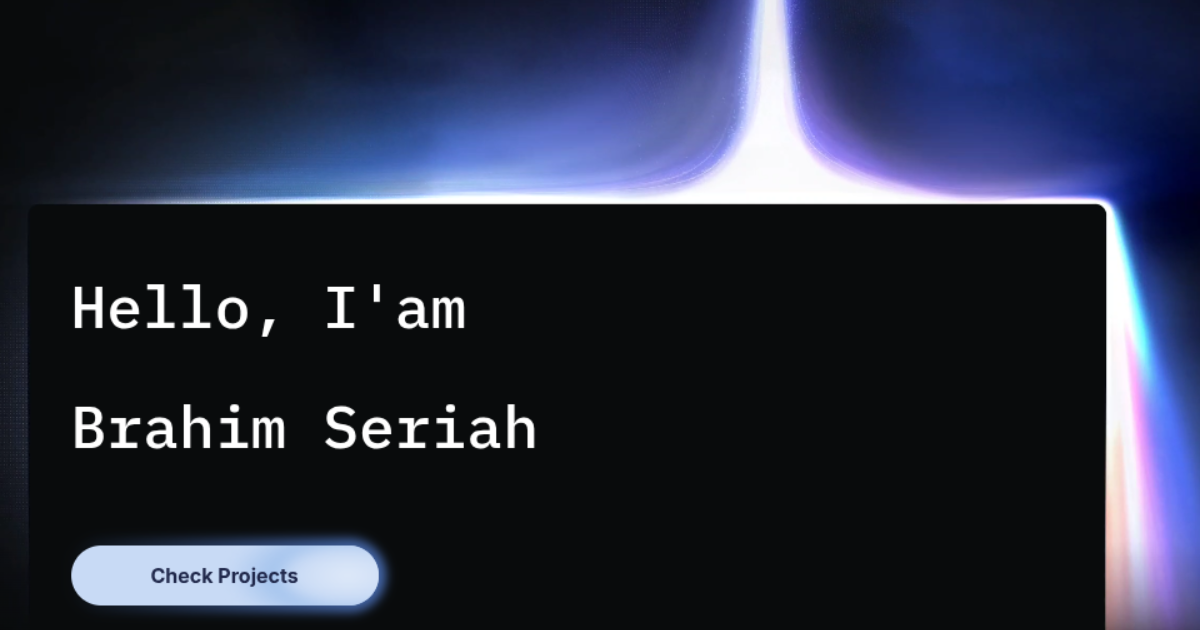 Seriah Brahim | Frontend Developer & UI Engineer